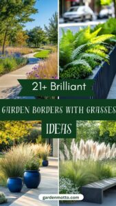 21+ Brilliant Garden Borders With Grasses That Add Movement to Borders